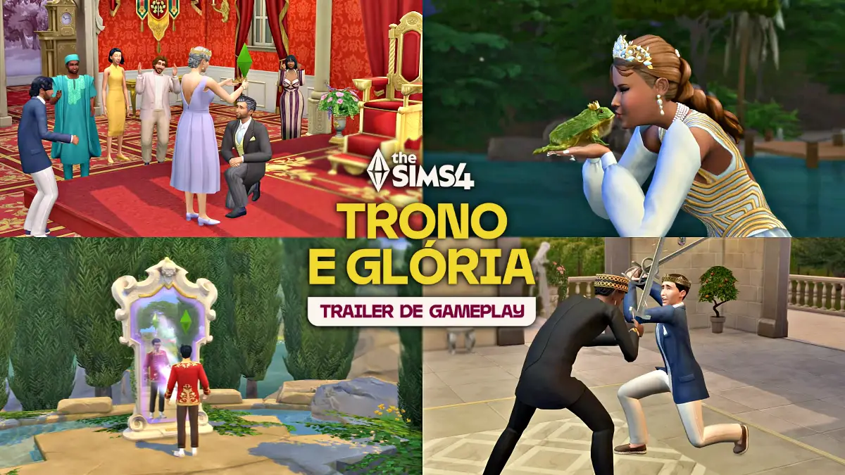 Trailer de Gameplay do The Sims 4 Trono e Glória - SimsTime
